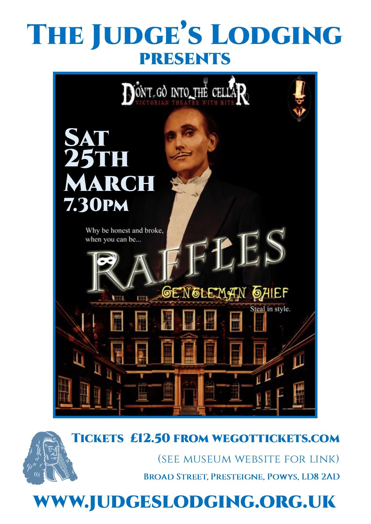 Raffles: The Gentleman Thief - The Judge’s Lodging